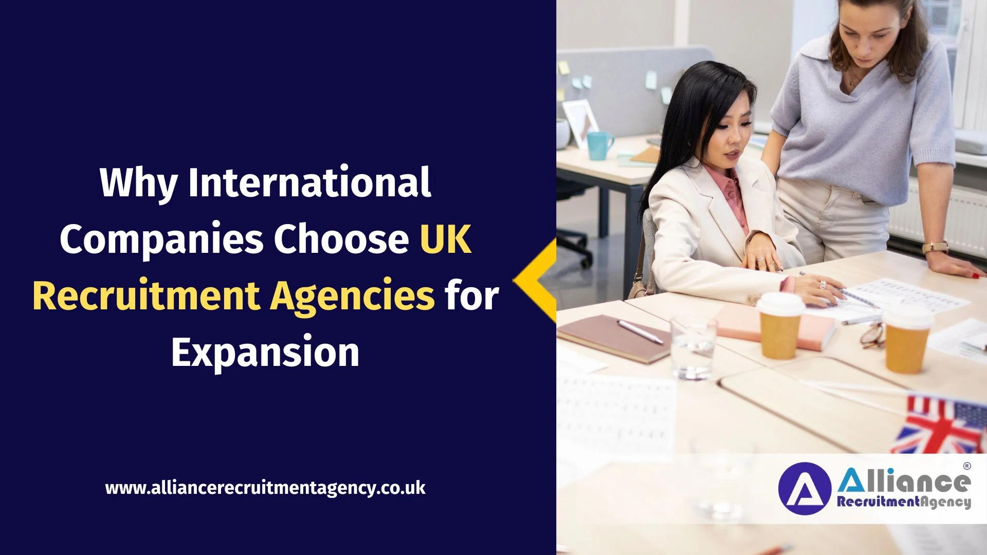 Why Global Companies Choose UK Recruitment Agencies